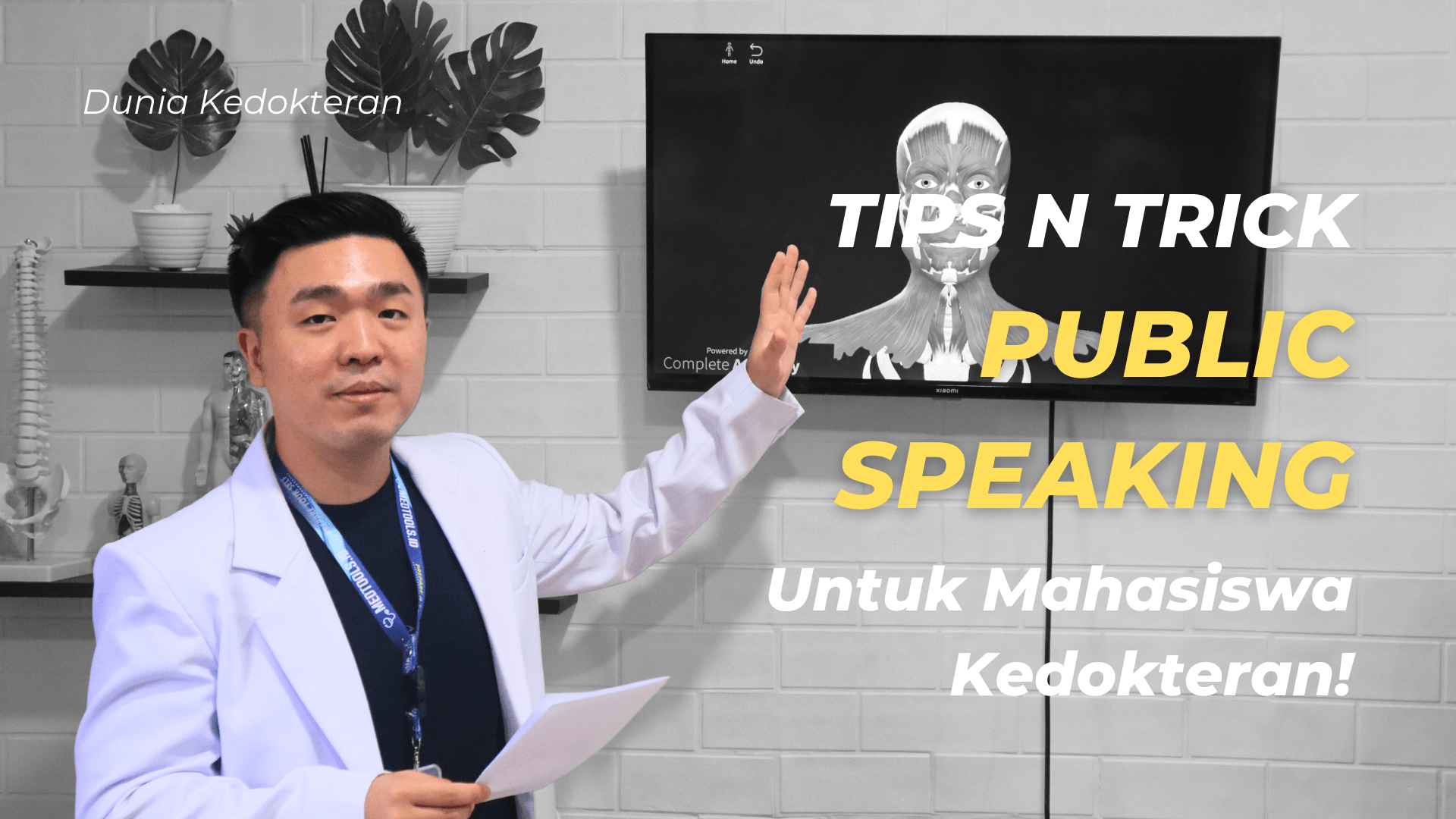 Tips n Trick Public Speaking Untuk Mahasiswa FK - MEDTOOLS.ID Tips n Trick Public Speaking Untuk Mahasiswa FK - MEDTOOLS.ID
