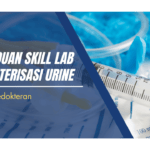 Panduan Skill Lab Kateterisasi Urine - MEDTOOLS.ID